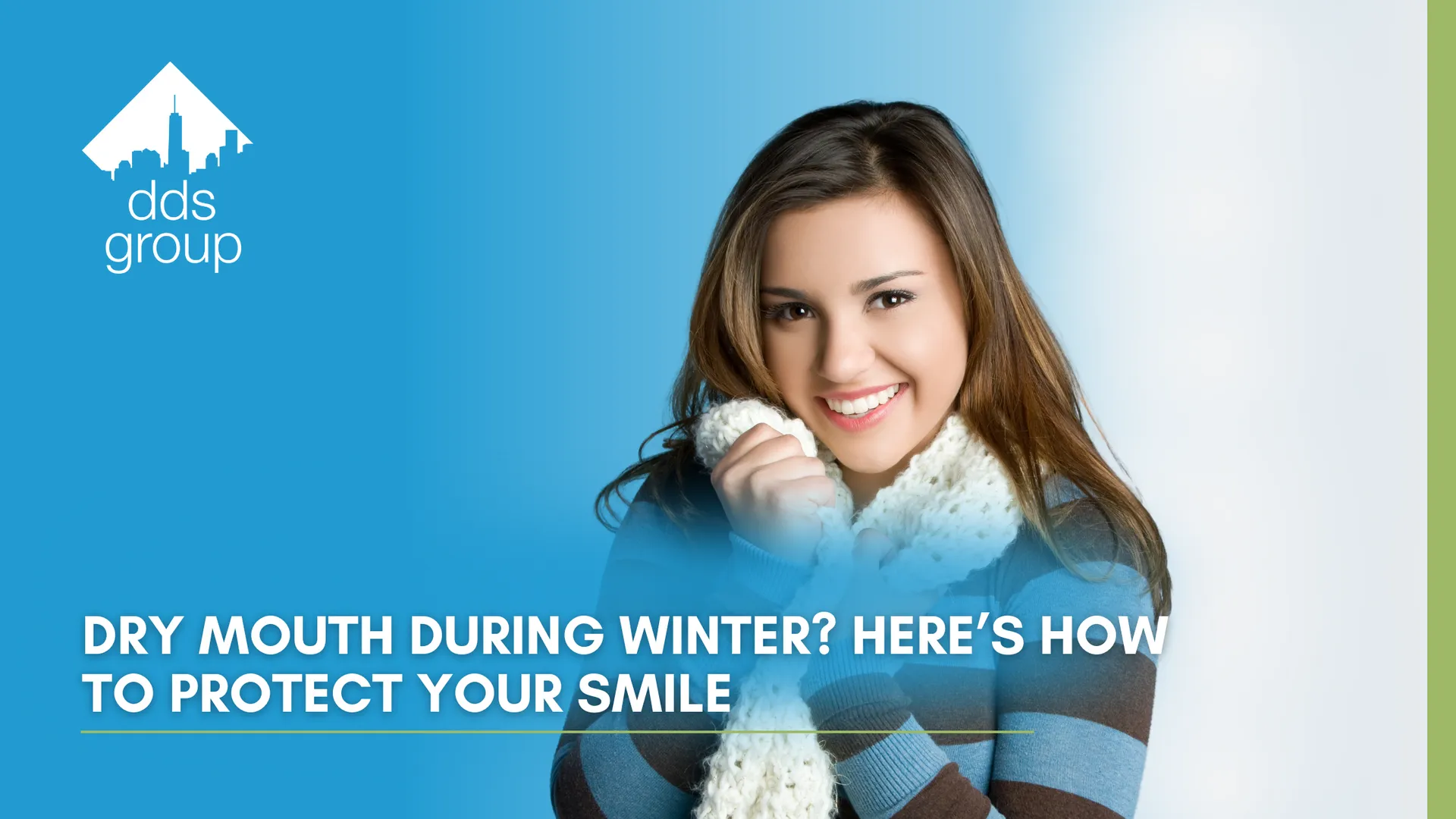 Dry Mouth During Winter? Here's How to Protect Your Smile