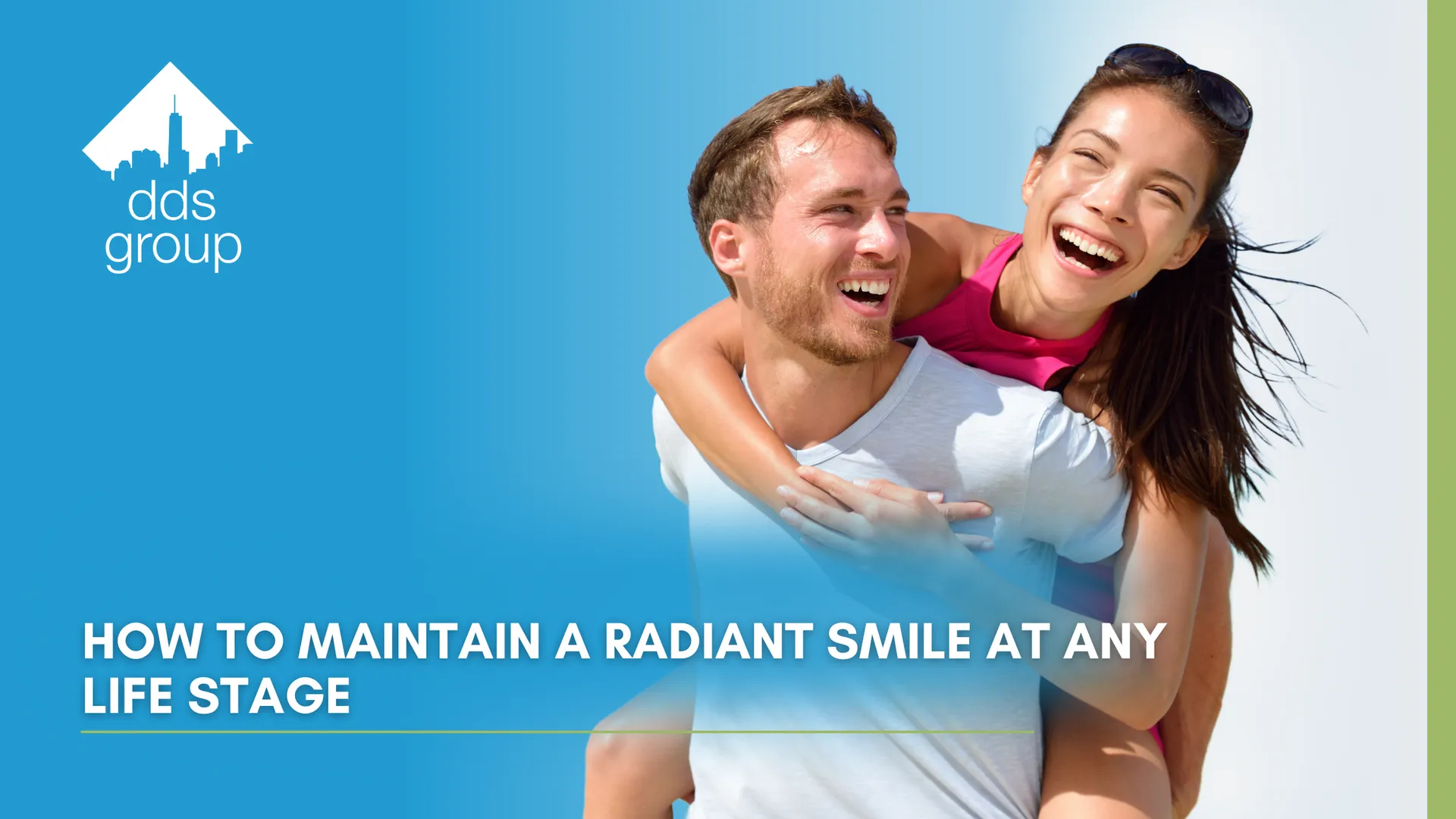 Decade-by-Decade Tips for Achieving Your Smile Goals - DDS Group NYC